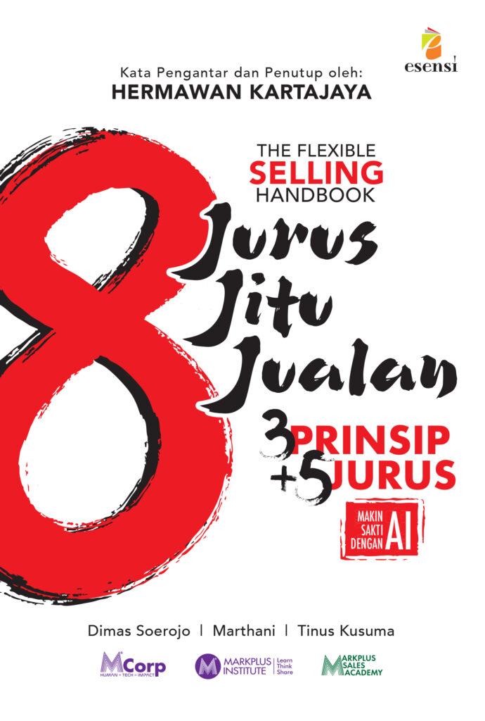 Buku Jurus Jitu Jualan Ungkap Strategi Penjualan Fleksibel dan Adaptif